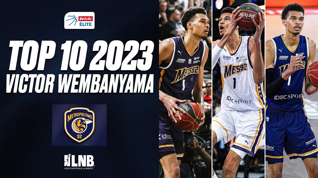 Victor Wembanyama TOP 10 | Betclic ELITE 2023 | LNB Officiel
