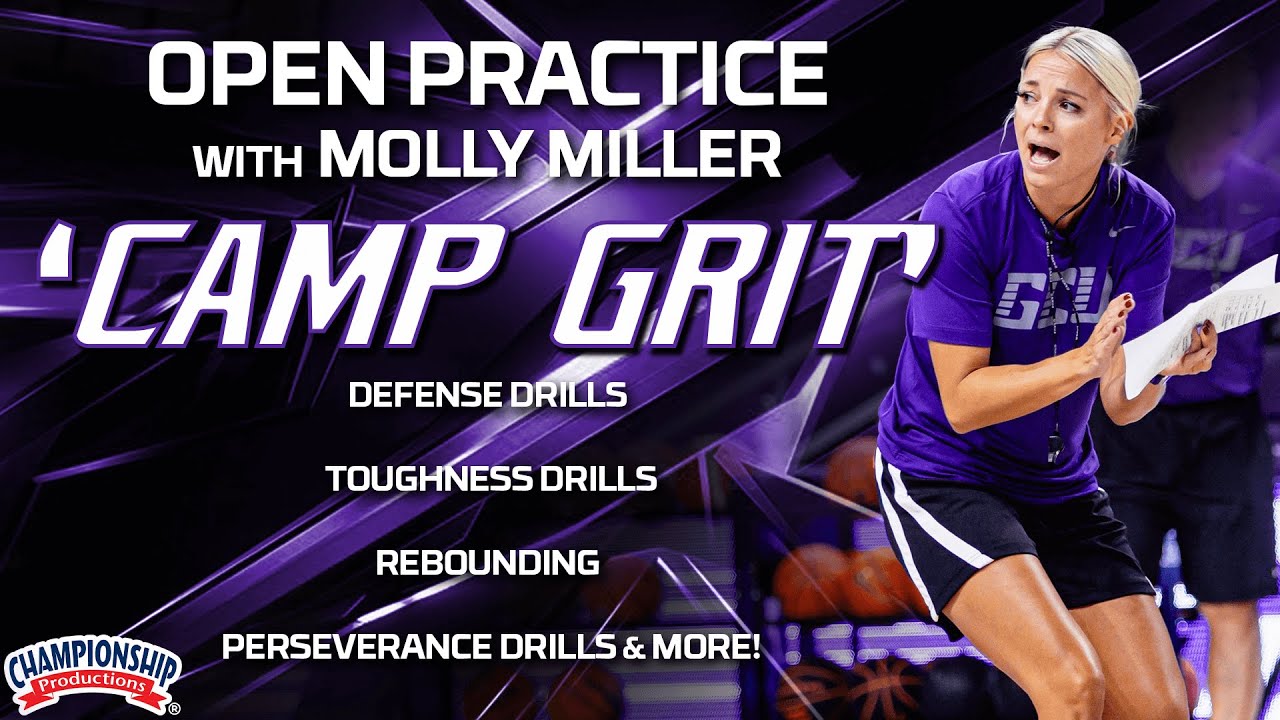 'Camp GRIT' - Defense Drills, Toughness Drills, Rebounding ...
