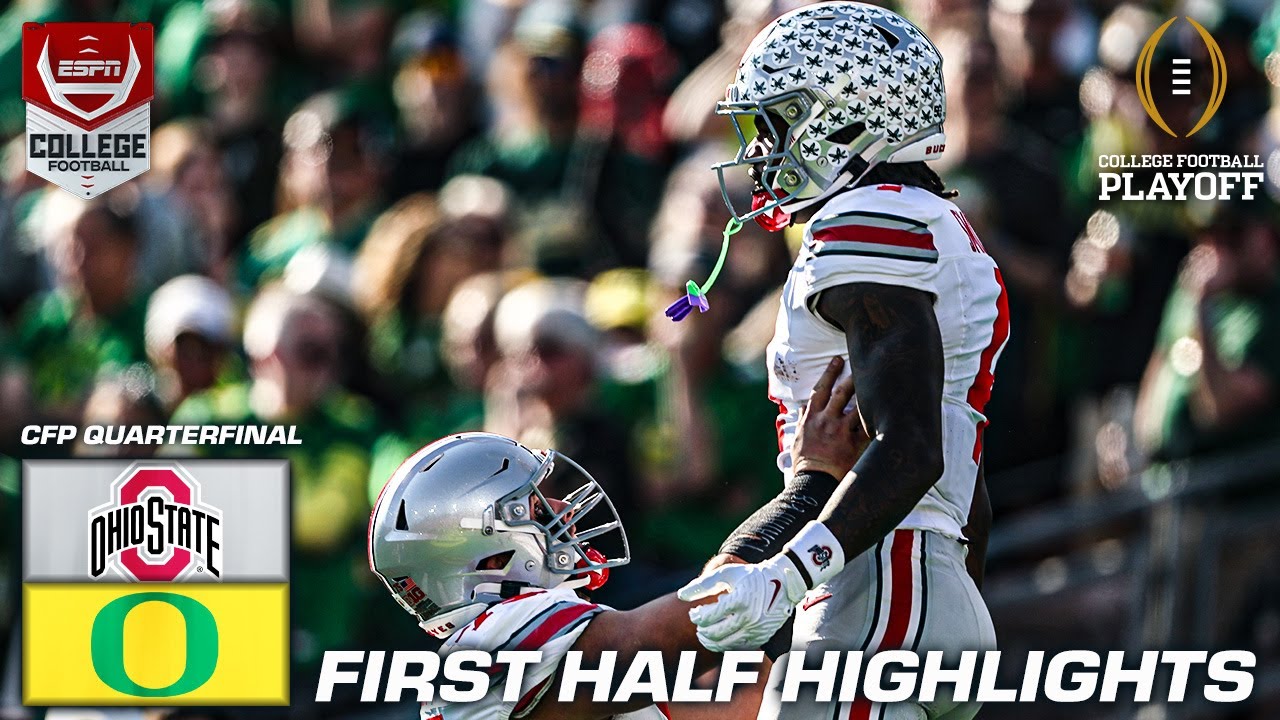 CFP Quarterfinal HALFTIME HIGHLIGHTS: Ohio State Buckeyes vs. Oregon ...